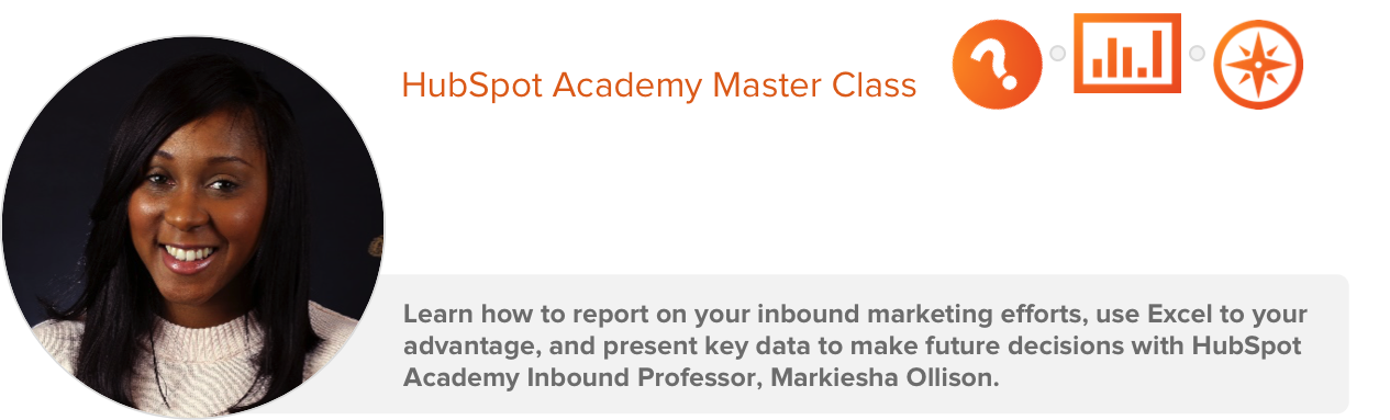 HubSpot & General Assembly Analysis & Reporting Master Class